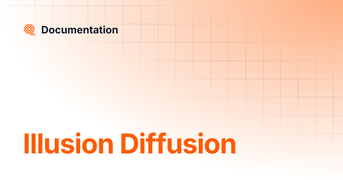 Illusion Diffusion | Documentation